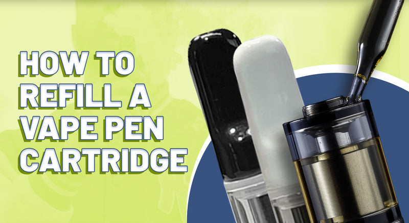 The Simple 3 Steps to Filling Up Your Vape Cartridges - VPWholesale